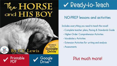 The Horse and His Boy Novel Study Book Unit by The Teaching Bank