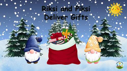 Winter Circle Time Story | Riksi and Piksi Deliver Gifts | TPT