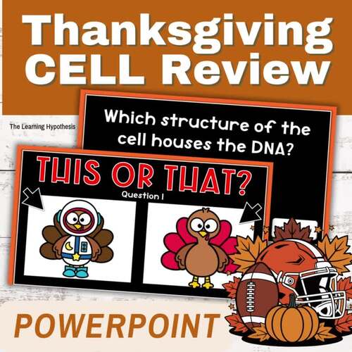 Thanksgiving Biology: Cell theory, transport, and organelles. Review ...