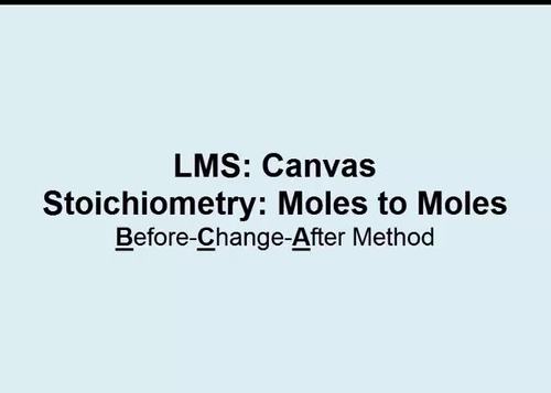 Canvas: Stoichiometry (BCA Method) Formula Questions for Distance Learning