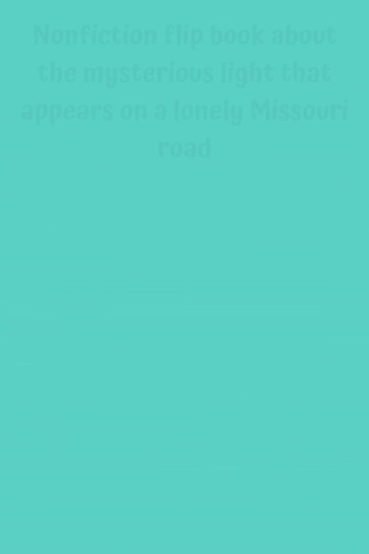 High School Nonfiction Reading Comprehension: The Spook Light Flip Book