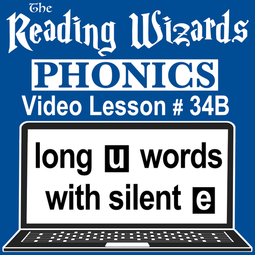 Phonics Video/Easel Lesson - Long U Words with Silent E - Reading ...