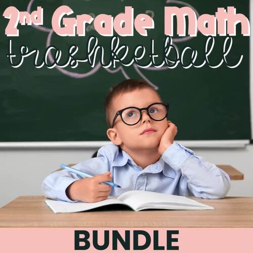 Fun 2nd Grade Math Trashketball Game Activities Bundle for Student ...