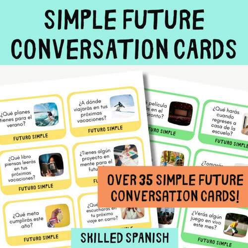 Simple Future Conversation Cards | Spanish Speaking Practice | Spanish
