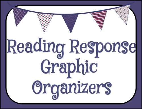 Reading Response Graphic Organizers by Cindy's Treasures | TPT