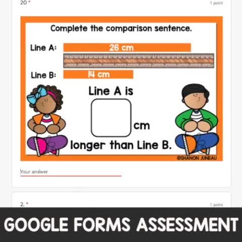 Comparing Lengths Google Forms Assessment | Module 2 L6 | TpT