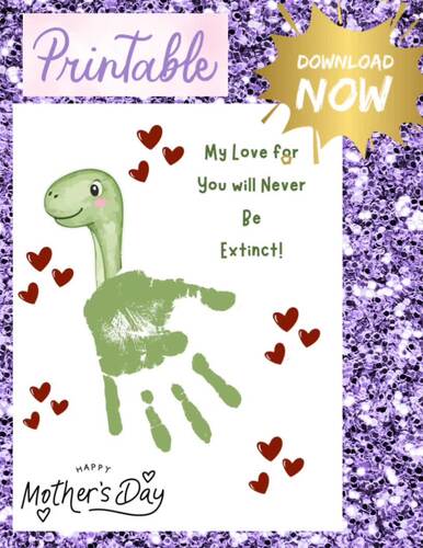 Dinosaur Handprint Mother’s Day Toddler Printable Gift Toddler ...