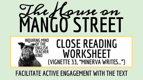 House on Mango Street Close Reading Analysis Worksheet | Minerva Writes ...