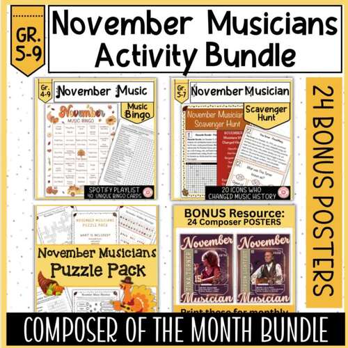 November Composer of the Month Complete Activity Bundle for Middle ...