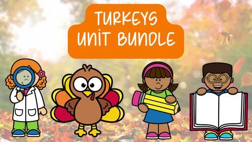All About Turkeys Writing Reading PreK Kindergarten First TK Second Turkeys