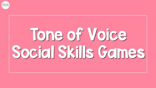 Understand and Practice TONE OF VOICE Digital and Print Social Skills Games