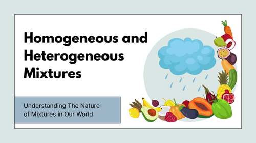 Homogeneous and Heterogeneous Mixtures Science Guide and Worksheet Bundle