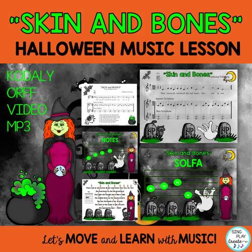 Halloween Music Class Lesson: "Skin and Bones" Orff, Kodaly, Teaching ...