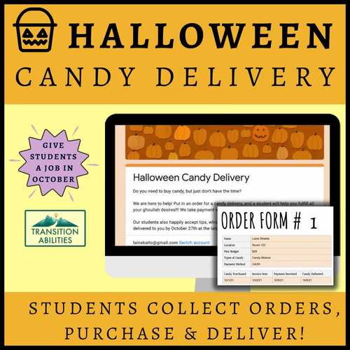 Halloween Candy Purchase & Delivery | SPED & CBI | Fall JOB SKILLS Business