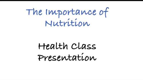Nutrition for Health Powerpoint Presentations Bundle by The STEM Center