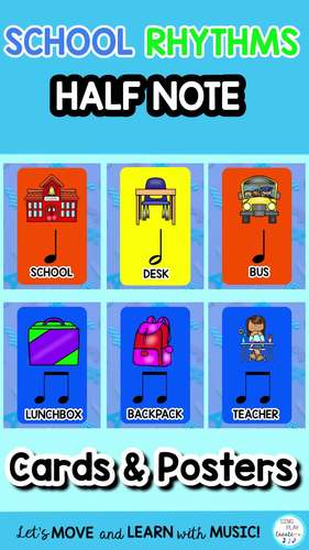Rhythm Flash Cards, Posters, Activities & Games: {Half Note} School Time