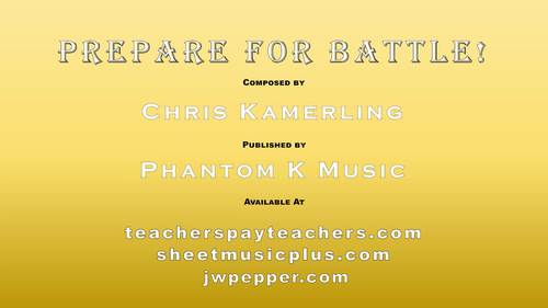 Prepare for Battle! - Beginning Band Composition by Phantom K Music ...