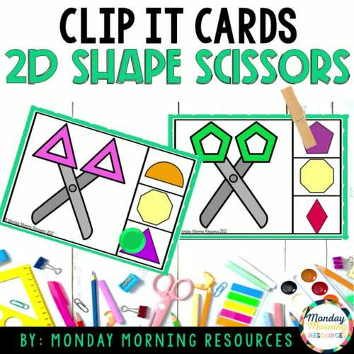 Back to School 2D Shape Clip It Cards Scissors- Foundation/Kindergarten ...