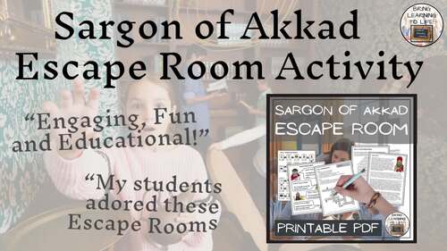 Sargon of Akkad Escape Room | Social Studies & Ancient History Activity