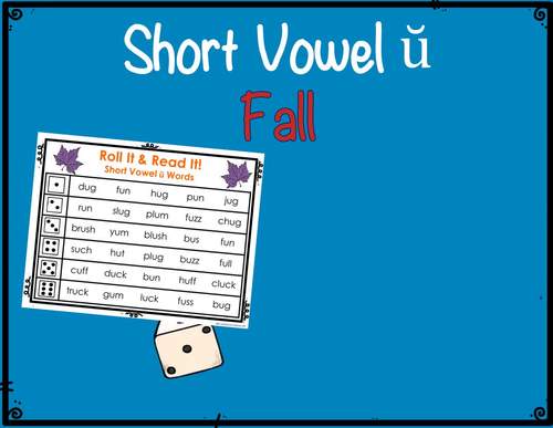 Short Vowel ŭ Roll It Read It Word & Sentence Game Cards | TPT