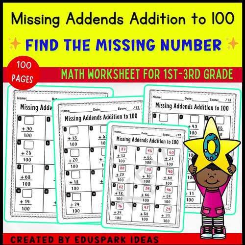 Missing Addends Addition to 100 | Math Worksheet for 1st-3rd Grade