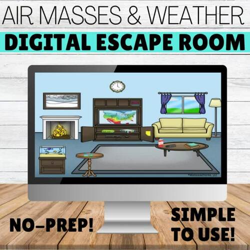Air Masses and Weather Fronts Escape Room Activity - MS-ESS2-5 Review ...
