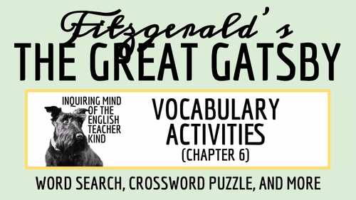 The Great Gatsby Chapter 6 Vocabulary Development Games for High School