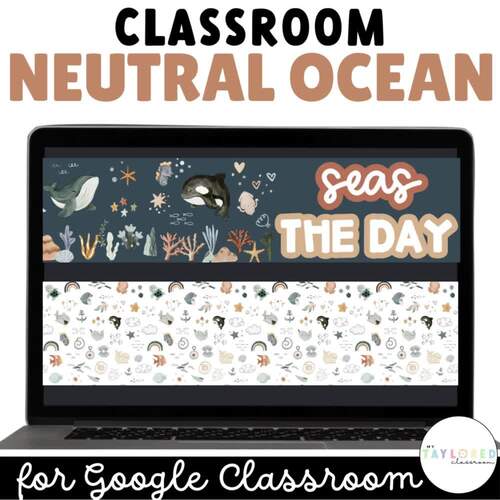 Neutral Ocean Google Classroom Headers | Modern Ocean Classroom Decor