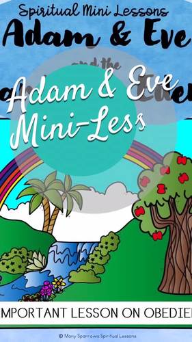 ADAM & EVE - Lesson on Obedience - Spiritual Mini Lesson for Jehovah's ...