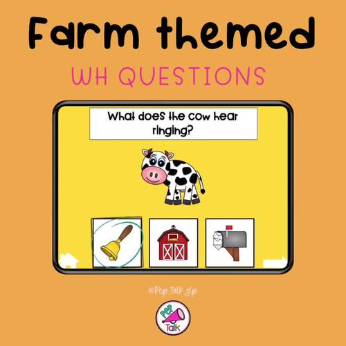 Farm Themed Wh Questions Speech Therapy Activity BOOM CARDS by Pep Talk