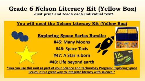 Grade 6 Nelson Literacy Kit Exploring Space Series Bundle: #45 to 48.