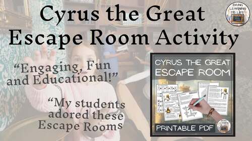 Cyrus the Great Escape Room | Social Studies & Ancient History Activity