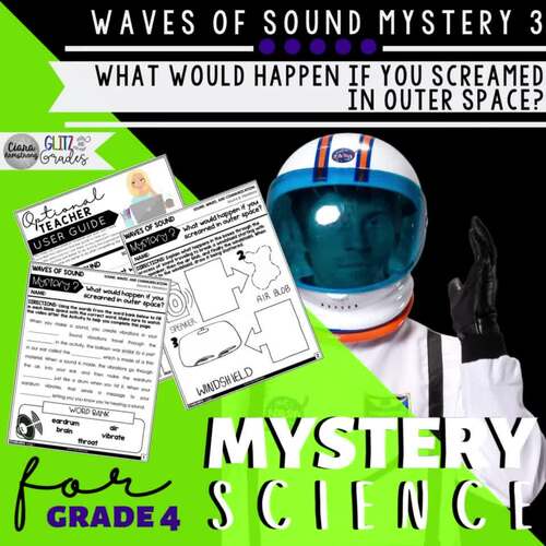 Mystery Science 4th Grade SUPPLEMENT Waves of Sound Mystery 3 Sound ...