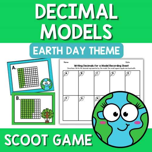 Earth Day Decimal Models Writing Decimals for a Picture Scoot Game Task ...