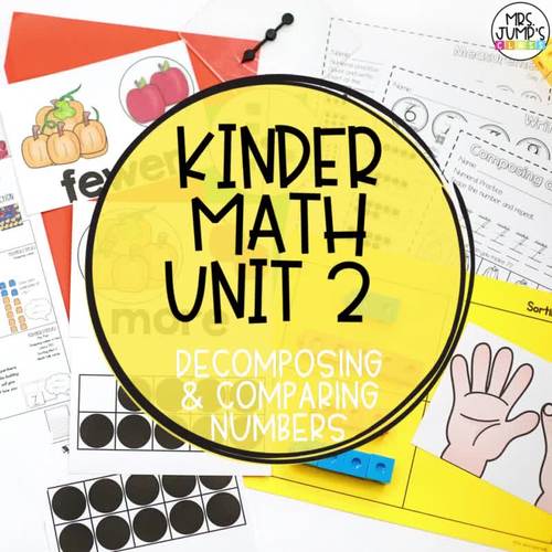 Kindergarten Math Unit 2 - Ordering Numbers, Decomposing Numbers, Math ...