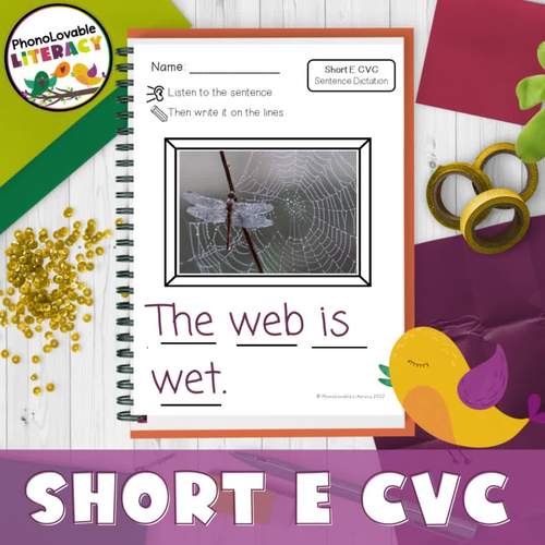 Dictation Sentences for Short E CVC Words with Photo Writing Prompts