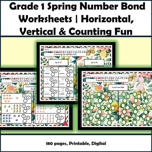 Grade 1 Spring Number Bond Worksheets | Horizontal, Vertical & Counting Fun