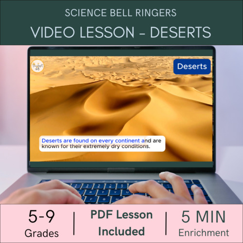 Science bell ringer video (4 min) - Deserts - Middle school | TPT