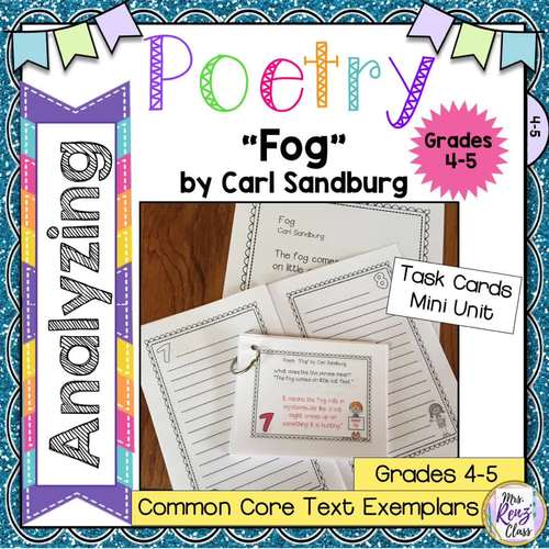 Poetry Task Cards Fog by Carl Sandburg Poetry Analysis by Mrs Renz Class