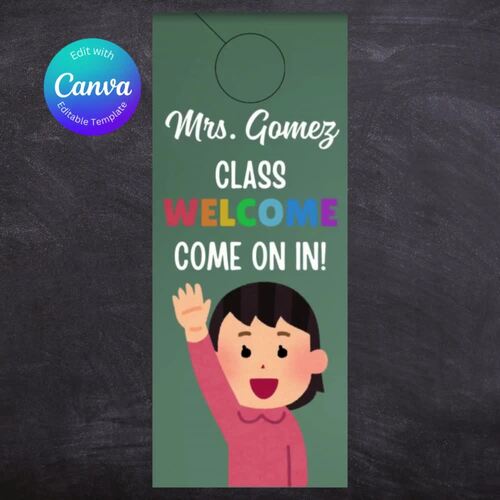 Editable Teacher Door Hangers | 10 Printable Classroom Welcome Signs