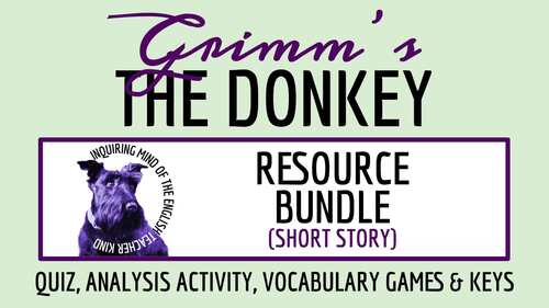"The Donkey" Quiz, Worksheet & Vocabulary Games | Grimm's Fairy Tale ...