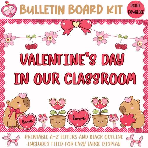 Valentine’s Day in Our Classroom Bulletin Board Preschool Decor | TPT