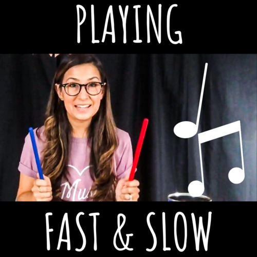 Playing Fast And Slow Music Video Lesson by Music And Drama with Jeanette