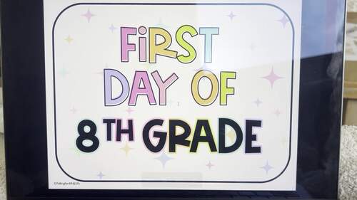 8th Grade First Day of School Posters - Student Picture and Class Photos!