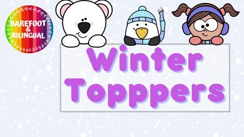 Winter Clipart Toppers by Barefoot and Bilingual Clipart and More
