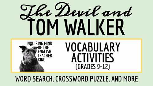 "The Devil and Tom Walker" by Washington Irving Vocabulary Games for ...