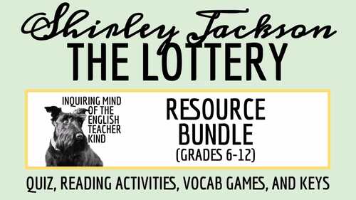 "The Lottery" by Shirley Jackson Quiz, Reading Activities, and ...