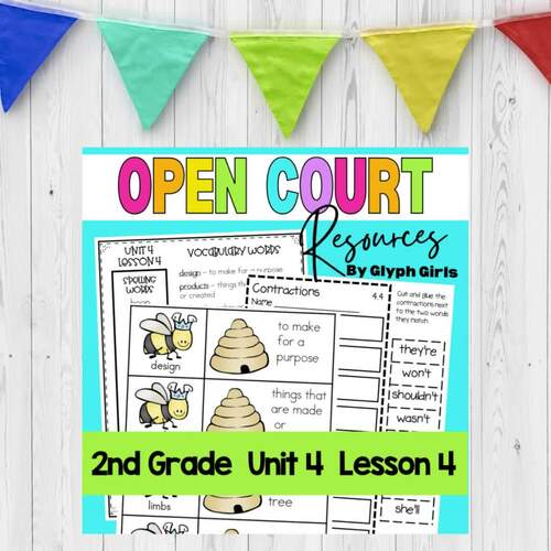 Open Court Reading 2nd Grade Unit 4, Lesson 4 Resources by Glyph Girls