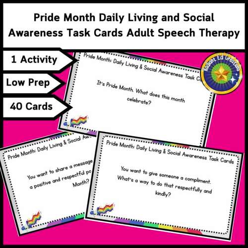 Pride Month Daily Living and Social Awareness Task Cards Adult Speech ...
