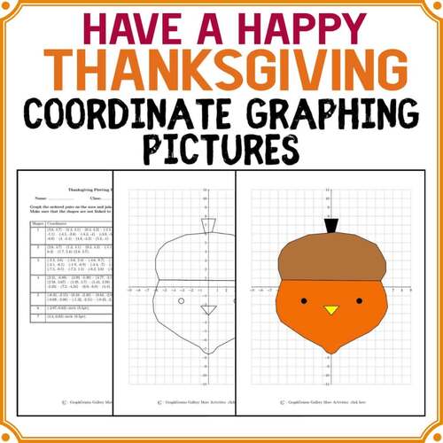 Creating Thanksgiving Pictures Using Coordinates Graphing Skills